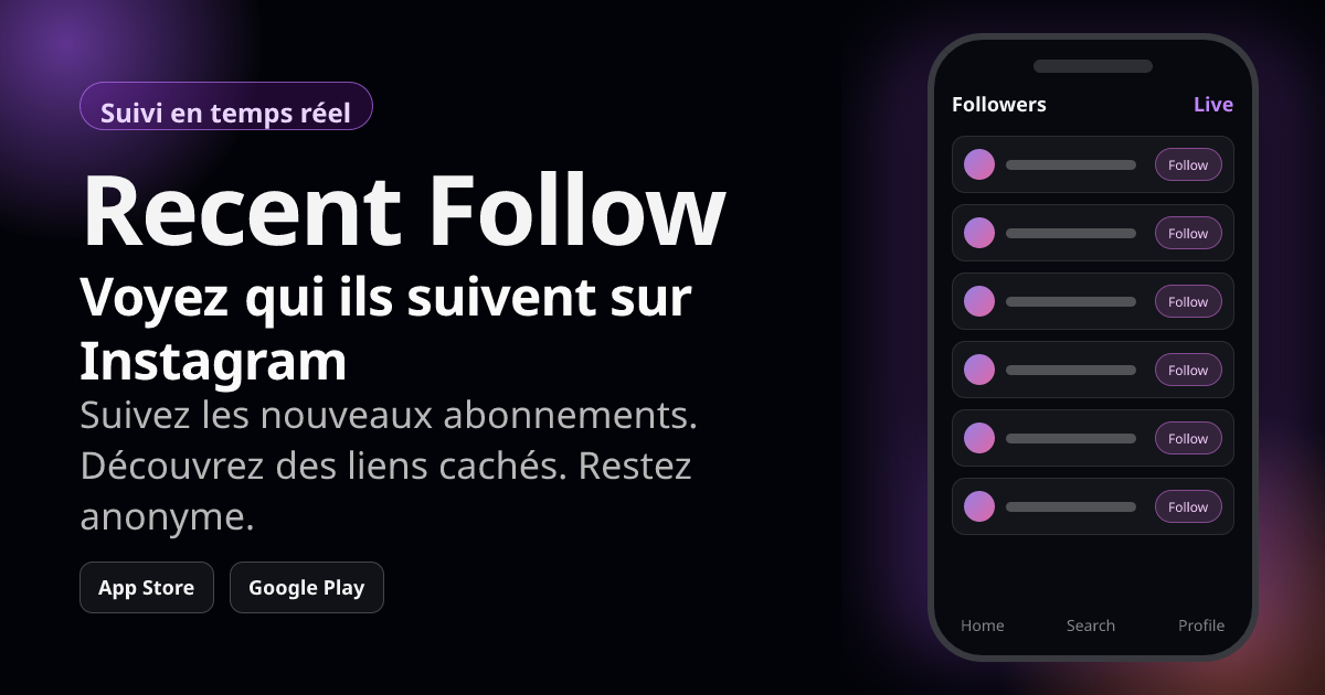 Recent Follow - Outil Export Abonnés Instagram & Suivis Tracker